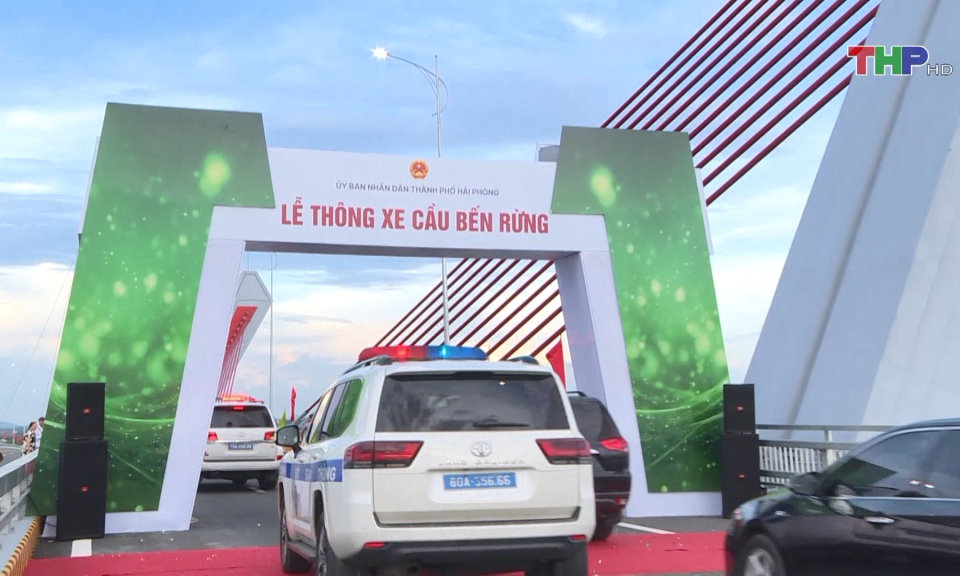 Lễ thông xe Dự án cầu Bến Rừng - Đài Phát thanh và Truyền hình Hải Phòng